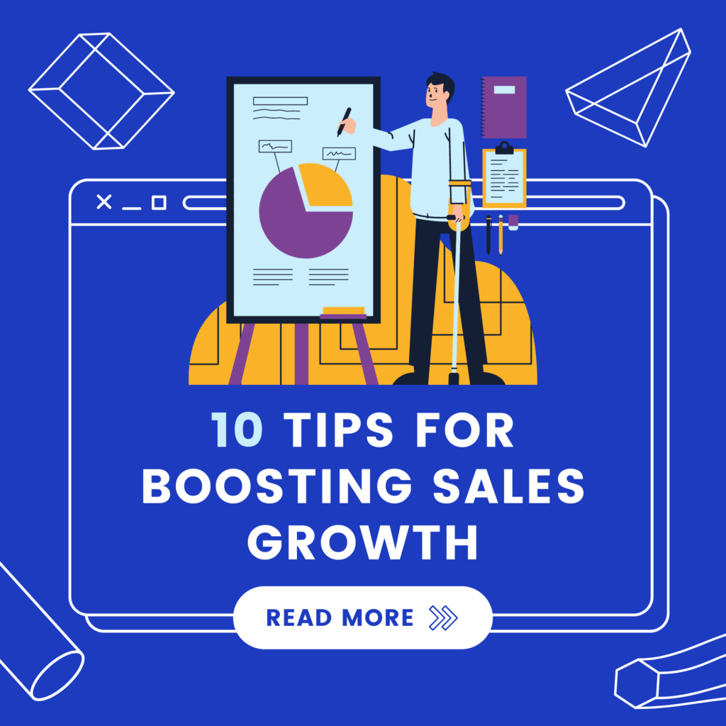 10 Tips for Boosting Sales Growth - Lead Squeezers